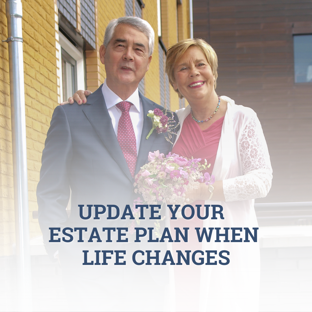 Five Life Events That Can Impact Your Current Estate Plan » Holman Law